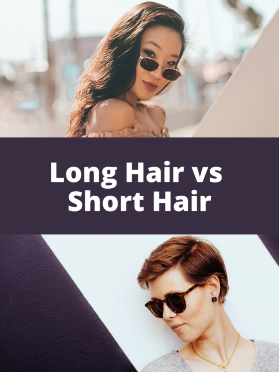 Pros and Cons of Long Hair vs Short Hair