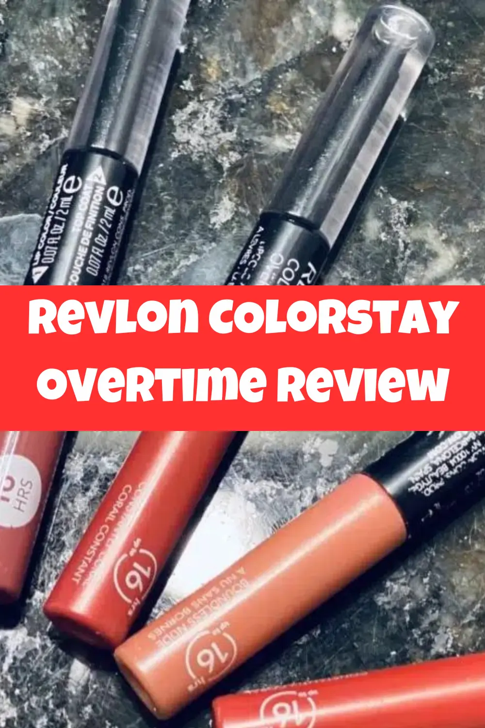 Revlon ColorStay Overtime Review and Why I Love It.